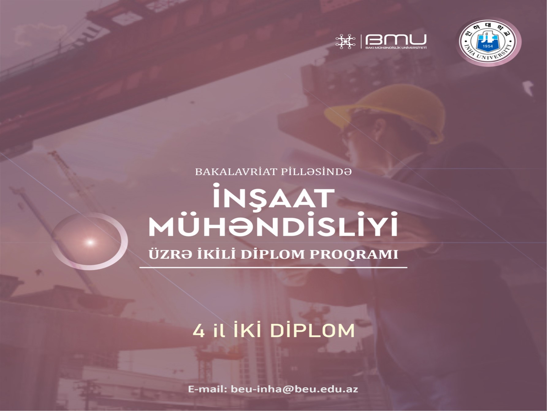 BMU-İnha ikili diplom proqramında İnşaat mühəndisliyi ixtisası üzrə ...