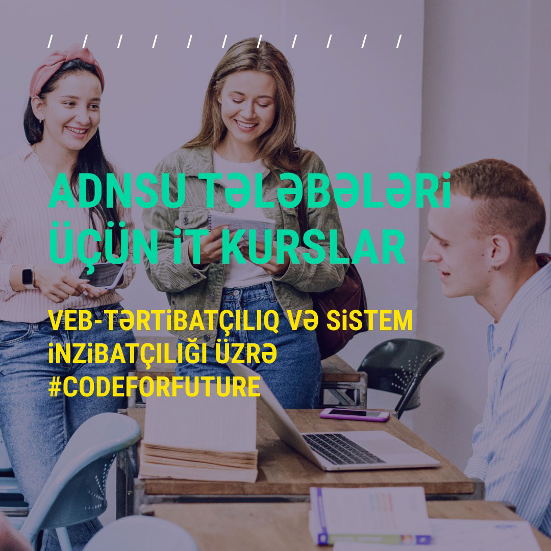 ADNSU-da IT kurslarına başlanılıb | AzEdu.az